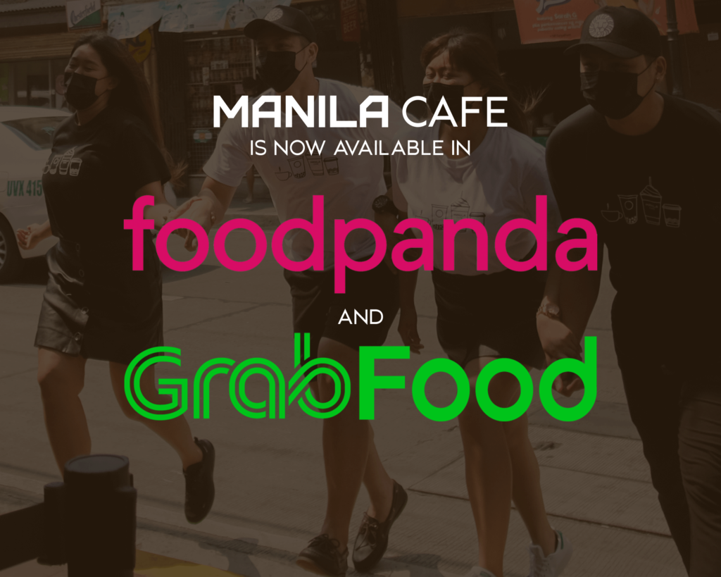 We Are Now in FoodPanda and GrabFood! – Manila Cafe